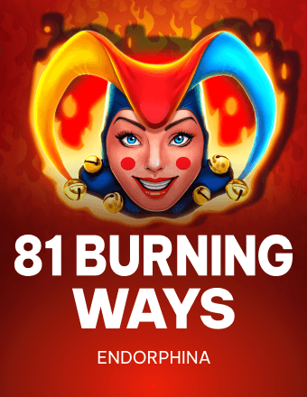 81 Burning Ways by Endorphina | Play Now on Shock.com