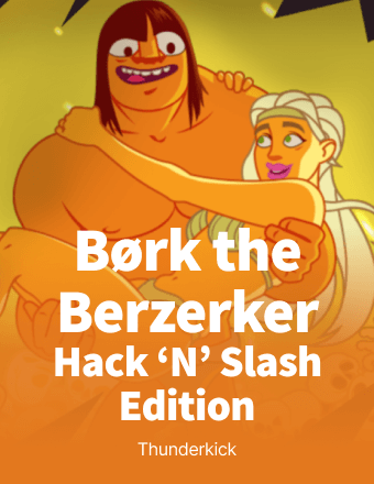Bork The Berzerker - Hack ‘N’ Slash Edition by Thunderkick | Play Now ...